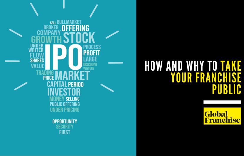 How and why to take your franchise public | Global Franchise
