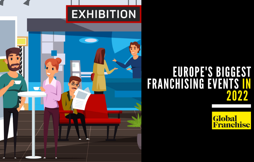 Europe’s biggest franchising events in 2022 | Global Franchise